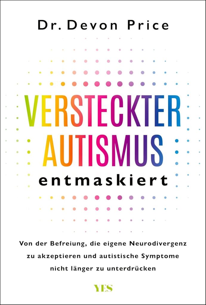 Masking bei Autismus: Tarnung mit Folgen | Neurodive Lexikon